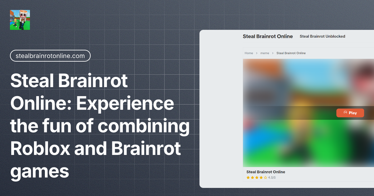 Steal A Brainrot Clicker Unblocked Game